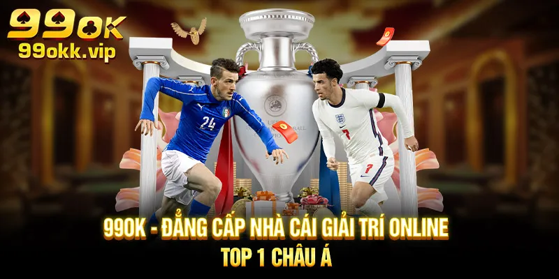 99OK | Nhà Cái 99OK.COM Chính Thức 2025 | Đăng Ký +88K